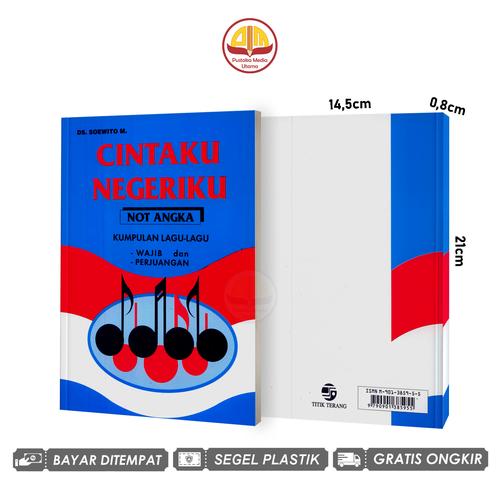 Jual Buku Cintaku Negeriku Not Angka Kumpulan Lagu Wajib dan Perjuangan ...