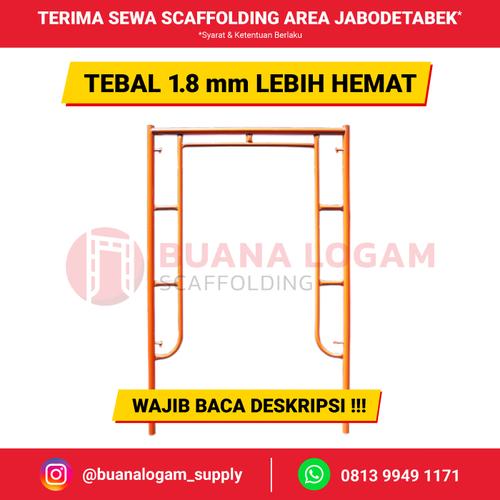 Jual MAIN FRAME 170CM SATUAN (TEBAL 1.8mm) BESI SCAFFOLDING - Jakarta ...