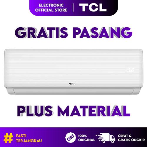 Promo [GRATIS PASANG] Ac TCL 2 PK Tac-18csd/xs Tac 18csd Standard ...