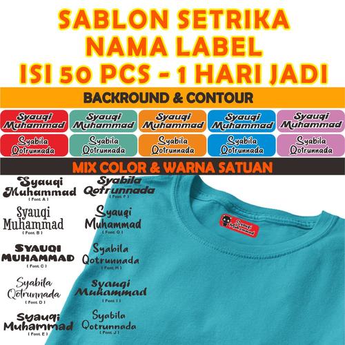 Jual SABLON SETRIKA STICKER STIKER LABEL NAMA BAJU KAIN NAMA ISI 50PCS ...