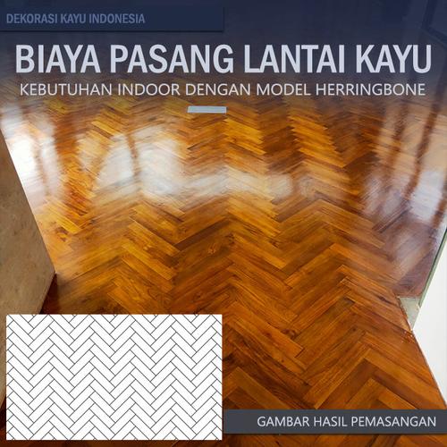 Jual Ongkos Jasa Pasang Lantai Kayu Solid Indoor Tipe Herringbone ...