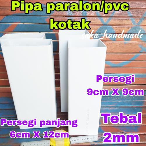 Jual PIPA PARALON/PVC KOTAK PERSEGI/PERSEGI PANJANG TEBAL 2mm - Persegi ...