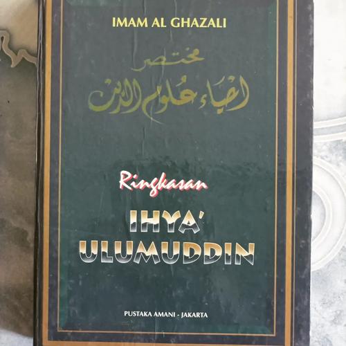 Jual Original HC Ringkasan Ihya Ihya' Ulumuddin Ulumudin Imam Al ...