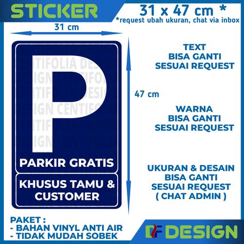 Jual STICKER RAMBU PERINGATAN PARKIR GRATIS KHUSUS TAMU DAN CUSTOMER ...