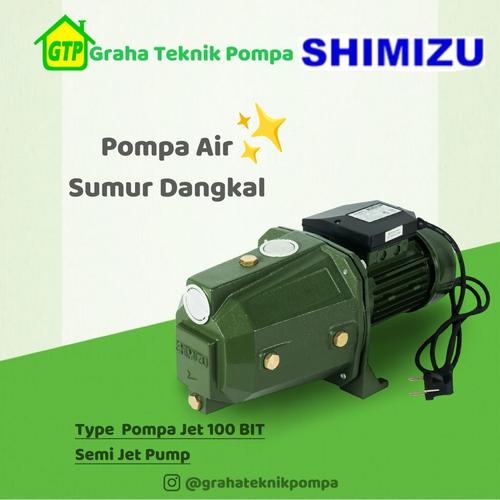 Jual Shimizu Pompa Air sumur dangkal pompa Semi jet 100 BIT - Kota Surabaya - GRAHA TEKNIK POMPA ...