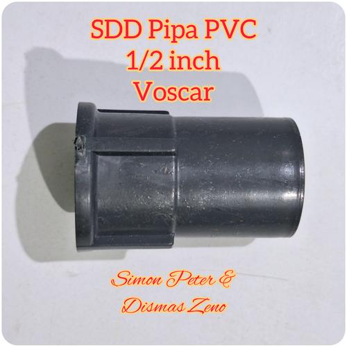 Jual VOSCAR SDD Sock Drat Dalam Pipa PVC 1/2 inch utk Hidroponik ...
