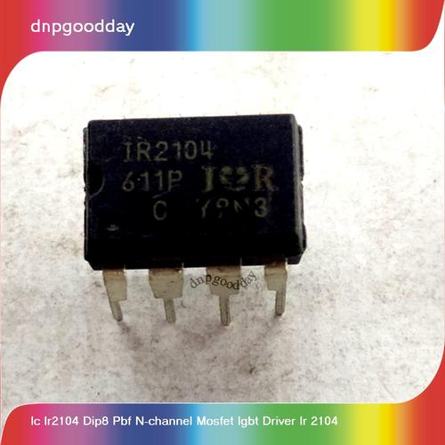 Jual ic ir2104 dip8 pbf n-channel mosfet igbt driver ir 2104 - Kab ...