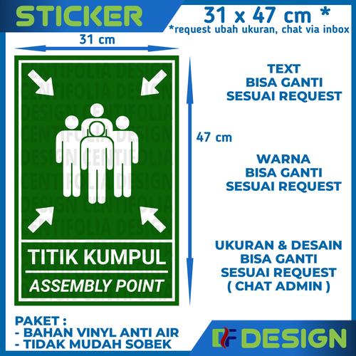 Jual STICKER RAMBU PERINGATAN TITIK KUMPUL ASSEMBLY POINT - Kota ...