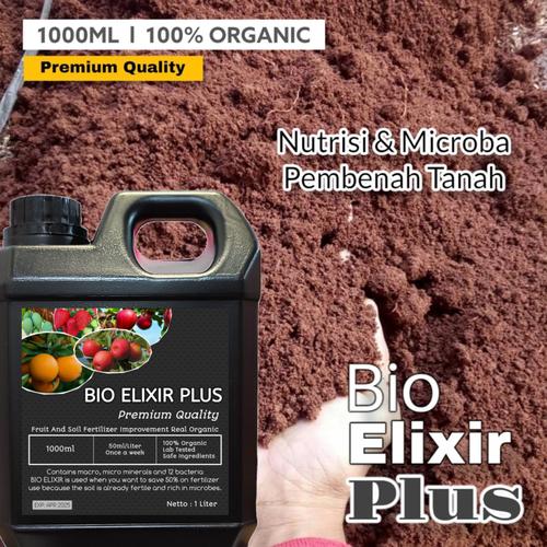 Promo Bio Elixir Plus 1 Liter Pupuk Nutrisi dan Microba Pembenah Tanah Plus - Kota Bandung ...
