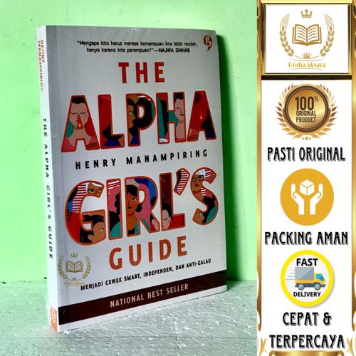 Jual Buku The Alpha Girl's Guide - Henry Manampiring - Kota Yogyakarta ...