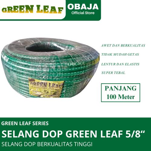 Jual SELANG AIR DOP 5/8" GREEN LEAF 100 M - Kota Tangerang - Obaja Pumps | Tokopedia