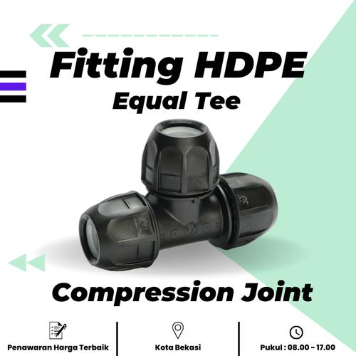 Jual T Equal Tee Fitting HDPE Compression Sambungan Pipa - 1" Inch ...