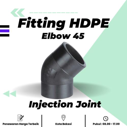 Jual Knee Elbow 45 Derajat Fitting HDPE Injection Sambungan Pipa - 8 ...