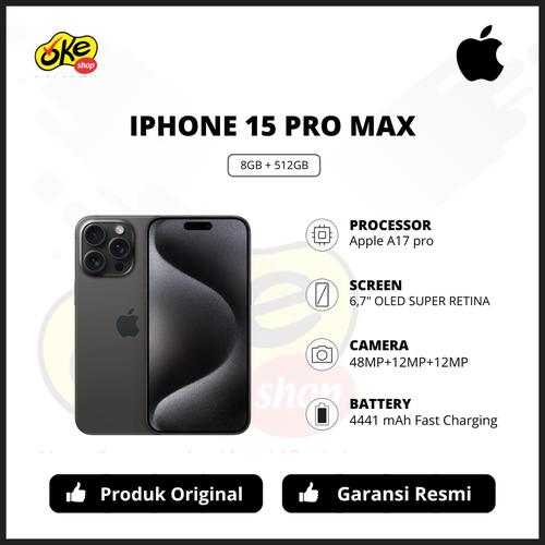 Jual iPhone 15 Pro Max (8GB/512GB) - Garansi Resmi iBox I Digimap ...