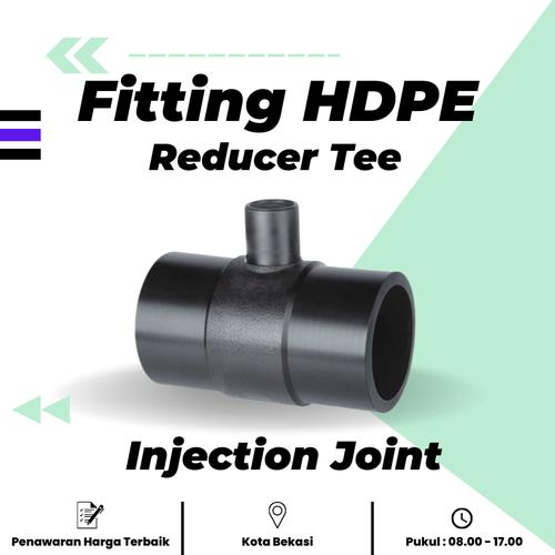 Jual Reducer Tee Fitting HDPE Injection Sambungan Pipa - 6"x3" - Kab ...
