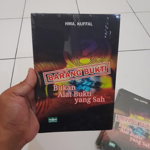Jual BUKU BARANG BUKTI BUKAN ALAT BUKTI YANG SAH - HMA KUFFAL - Kab ...