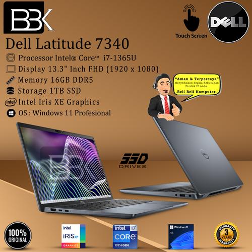 Jual DELL Latitude 7340 Touch 13" i7-1365U 16GB 1TB SSD WIN11PRO 3YR ...