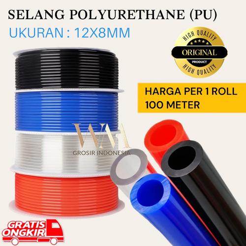 Jual SELANG ANGIN PNEUMATIC 12x8MM PU HOSE SELANG POLYURETHANE (PU ...