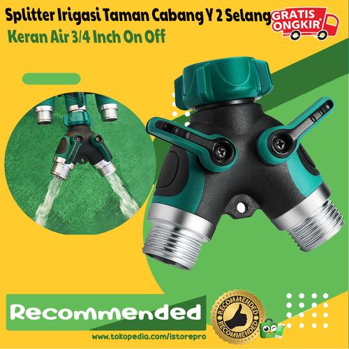 Promo Splitter Irigasi Taman Cabang Y 2 Selang Keran Air 3/4 Inch On ...