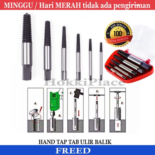 Jual FREED HAND TAP TAB ULIR BALIK DRAT KIRI BAUT PATAH 6 PCS SCREW ...