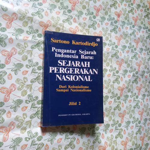 Jual Pengantar sejarah indonesia baru : sejarah pergerakan nasional - Jakarta Timur - Ria ...