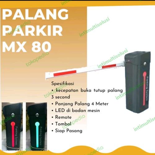 Jual Promo Barrier Gate Mx 80 Ac 1,8-3 Sc Dc 1-6 Detik Jaminan Mutu
