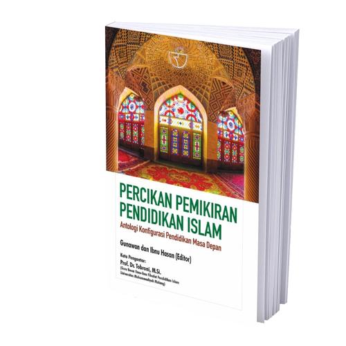 Jual Percikan pemikiran pendidikan islam - Gunawan dan ibnu hasan ...