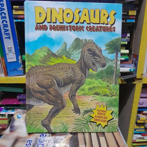 Jual DINOSAURS AND PREHISTORIC CREATURES - Kota Depok - toko buku ...