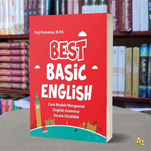 Jual BUKU BEST BASIC ENGLISH - Cara Mudah Menguasai English Grammar ...