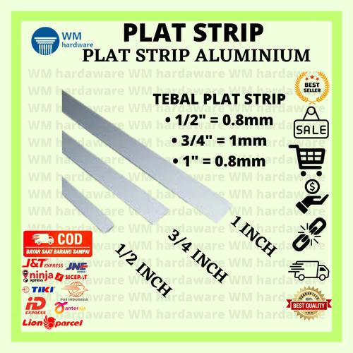 Jual Plat Strip Aluminium 1 Inch, 1/2 Inch, 3/4 Inch Panjang 6 Meter ...