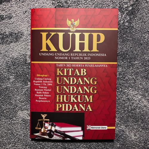 Jual KUHP 2023 BESERTA PENJELASANNYA KITAB UNDANG-UNDANG HUKUM PIDANA ...