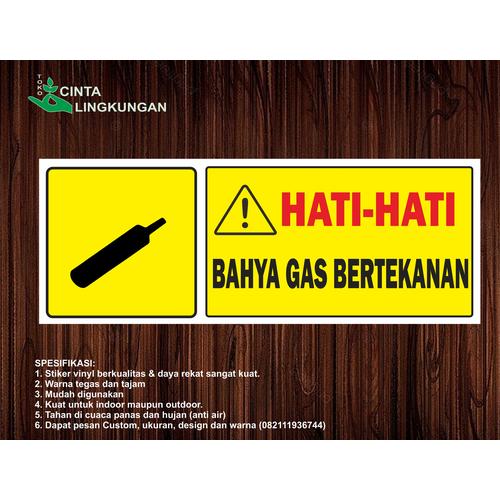 Jual STIKER BAHAYA TABUNG GAS BERTEKANAN / 17.5 CM X 6.5 CM - Kab ...