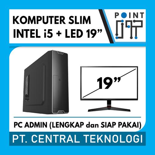 Jual SLIM PC INTEL i5 / RAM 8GB + LED 19" (Siap Pakai Kantor dan ...