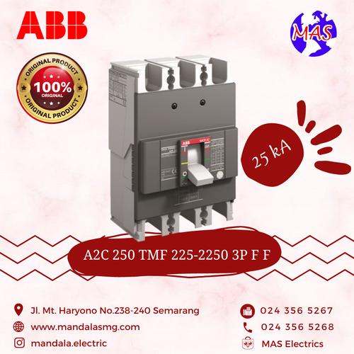 Jual ABB Breaker MCCB 3P 225A 25kA A2C 250 tmf 225-2250 f f - Kota ...