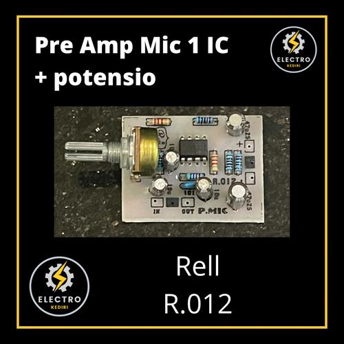 Jual Kit preamp mic 1 IC LM4558 RELL | rakitan premic 1ic rell R012 ...