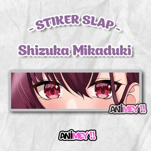 Jual Stiker Slap Shizuka Mikaduki / Sticker Slap Anime Waterproof - Kab ...