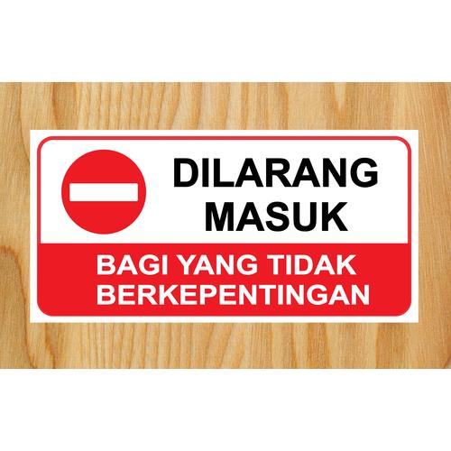 Jual RAMBU DILARANG MASUK/STIKER LARANGAN MASUK YANG TIDAK ...