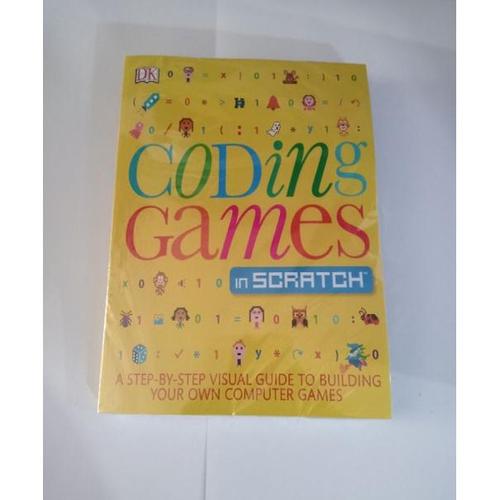 Jual Buku Coding Games in Scratch: A Step-by-Step Visual Guide ...