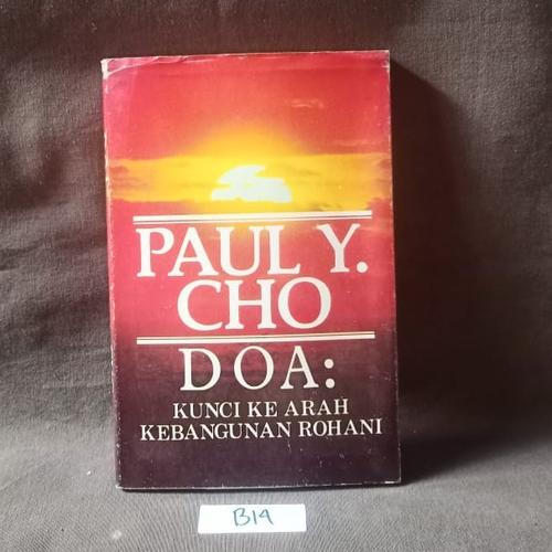 Jual PAUL Y. CHO - DOA Kunci Ke Arah Kebangunan Rohani - Kota Depok ...