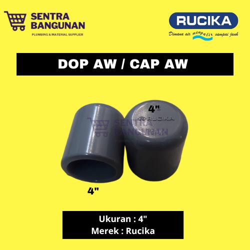 Jual DOP AW 4“ FITTING PIPA PVC MERK RUCIKA | CAP | TUTUPAN - Jakarta ...