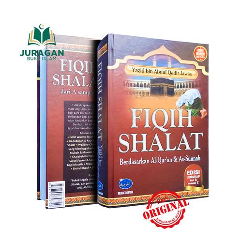 Jual BUKU Fiqih Shalat Berdasarkan Al-Quran dan Sunnah - Media Tarbiyah - Kota Bekasi - Juragan ...
