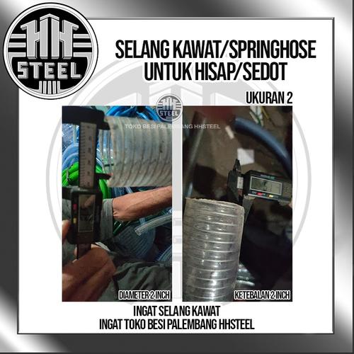 Jual Selang kawat spring hose ukuran 2 inchi selang hisap sedot per ...