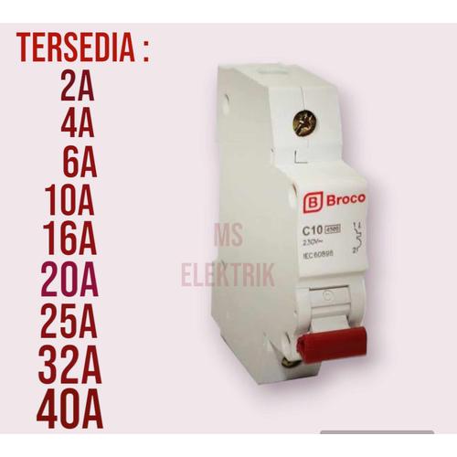 Jual MCB BROCO Tersedia Dalam : 2A,4A,6A,10A,16A,20A,25A,32A, Dan 40A - 6A - Kota Depok - MS ...