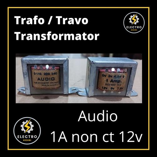 Jual Trafo 1a non ct 12v AUDIO | travo 1A nonct 12v | 1a non ct12v smps ...
