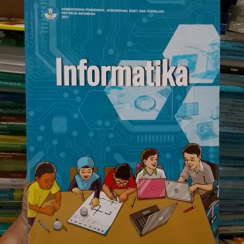 Jual Buku Informatika Kelas VIII SMP Kelas 8 Kurikulum Merdeka - Kota Bekasi - AuliyaOri Shop ...