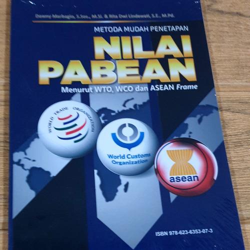 Jual Buku Nilai Pabean metode penetapan nilai Pabean menurut WTO WCO ...