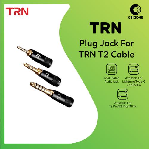 Promo TRN Plug Jack Accesories For TRN T2 Pro / T3 Pro / TN / TX ...
