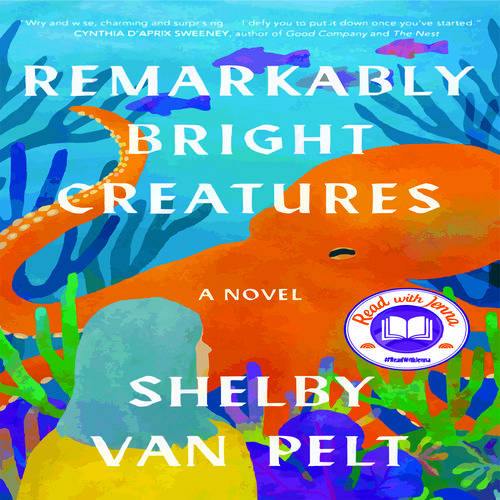 Jual Remarkably Bright Creatures: A Novel Shelby Van Pelt (English Book ...