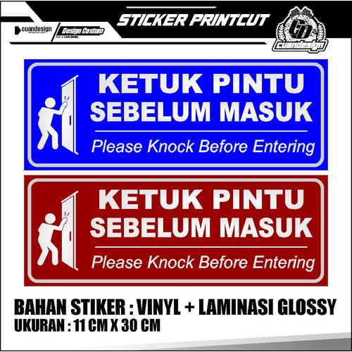 Jual STIKER KETUK PINTU SEBELUM MASUK + LAMINASI GLOSSY AWET TAHAN LAMA ...