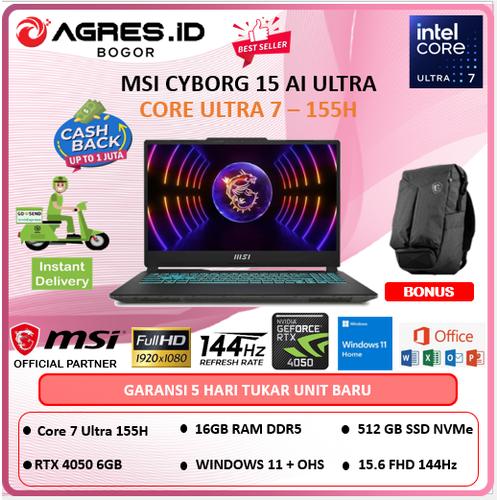 Jual Msi Cyborg 15 Ai Ultra 7 155H RTX4050 6Gb 16Gb 512Gb W11+OHS 15 ...
